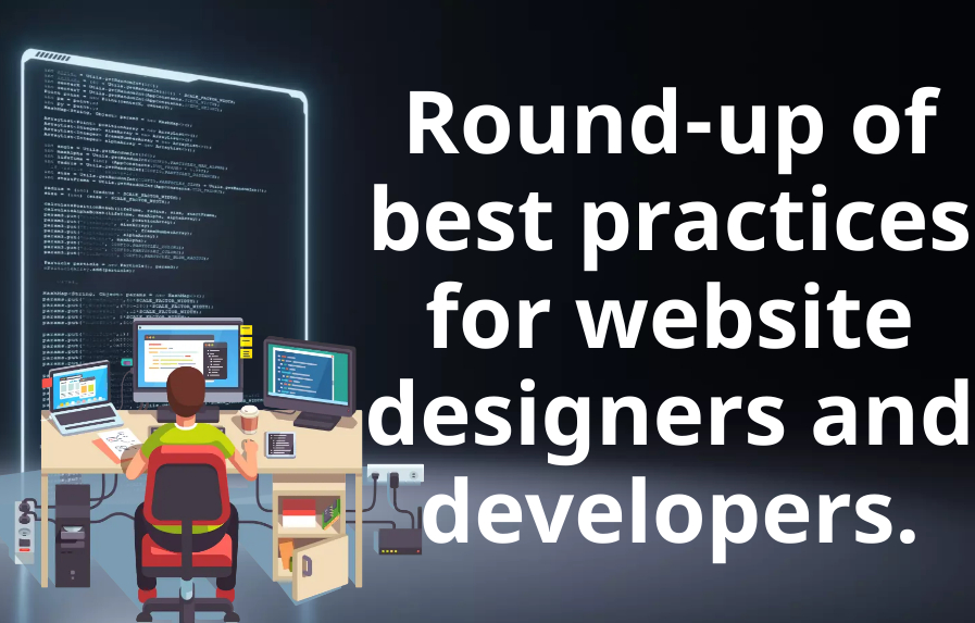 Best Practices for Website Designers and Developers - VIDIEMS SOFT